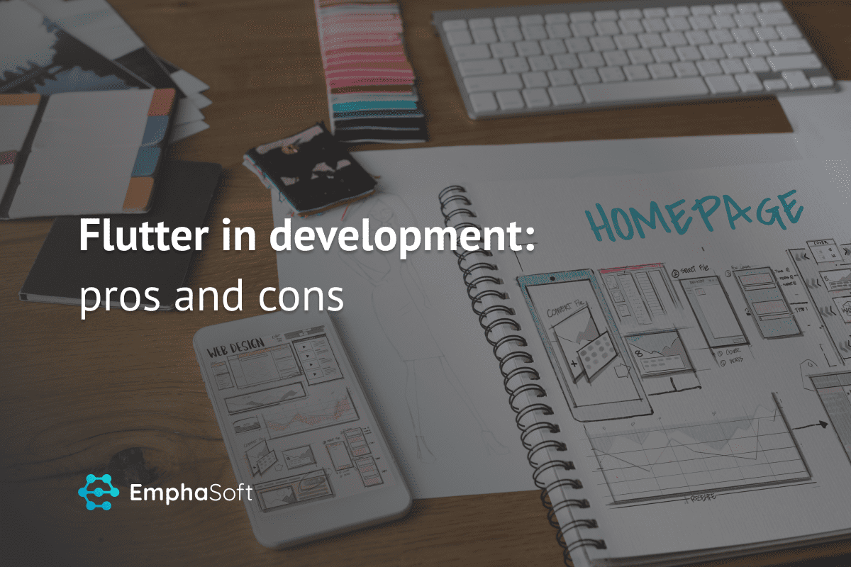 Flutter in development: pros and cons | EmphaSoft Flutter in development: pros and cons | EmphaSoft